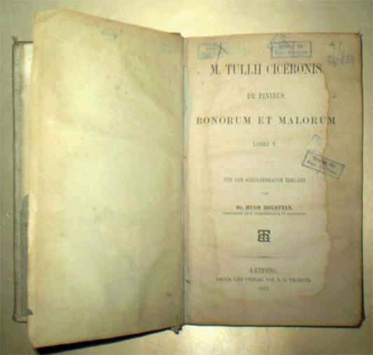 M.Tulli Ciceronis De Finibus Bonorum et Malorum libri 5. fur den ...
