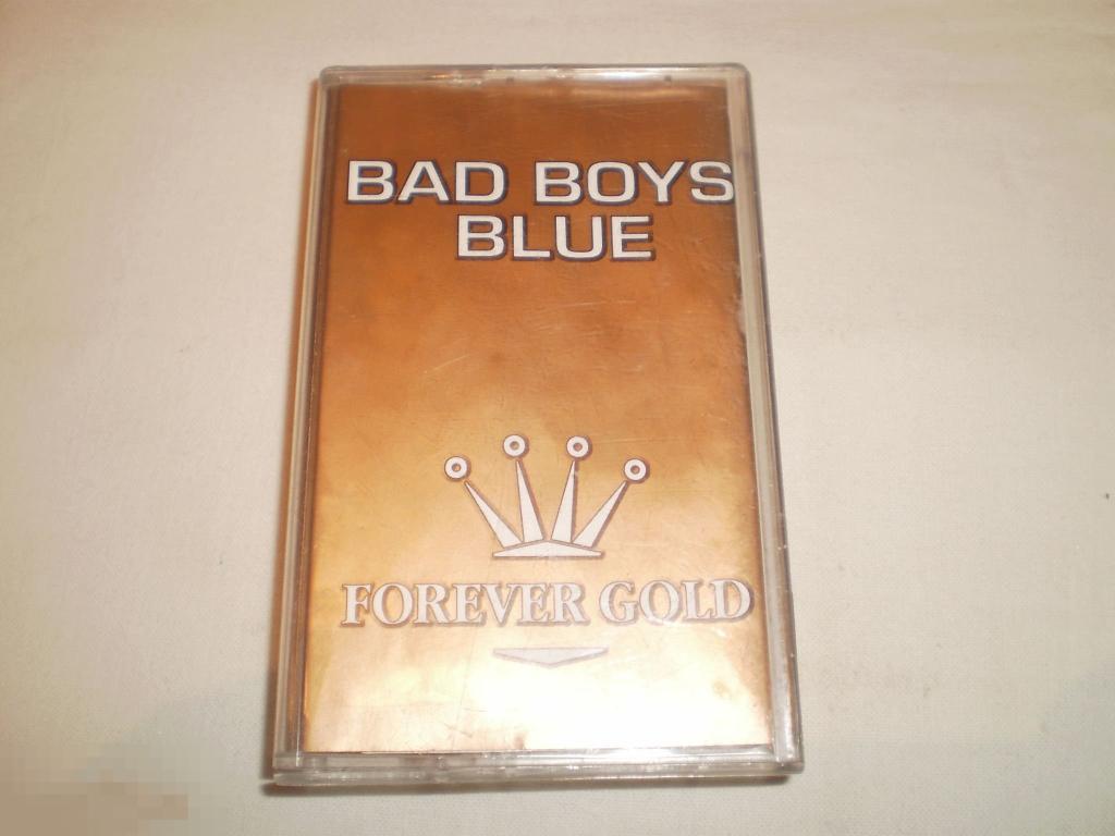 Bad Boys Blue ‎– Forever Gold - Cass - RU — покупайте на Auction.ru по ...