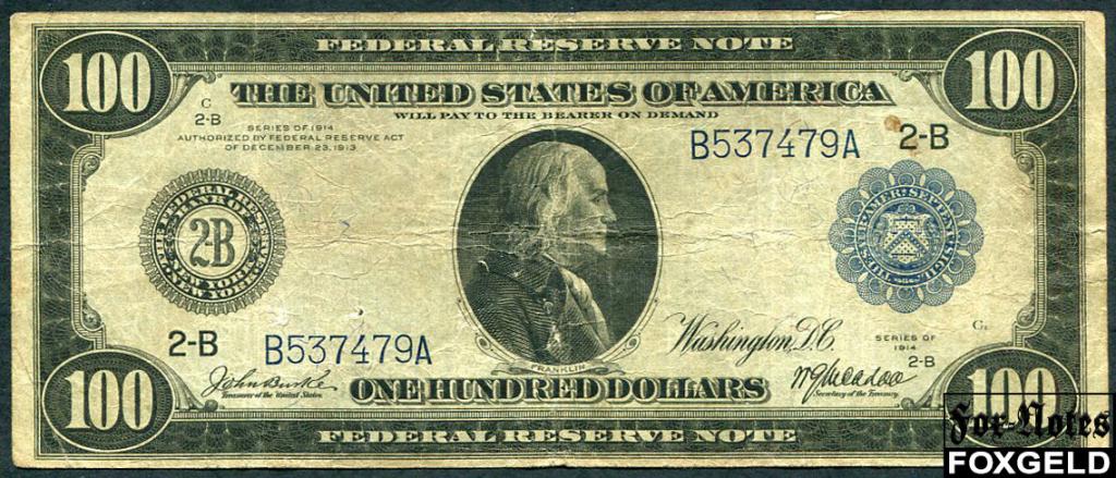 США Federal Reserve Note 100 долларов Series of 1914 Burke McAdoo B2 ...